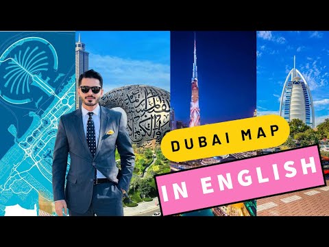 Dubai Map Explained | Dubai Areas Explained | Dubai Real Estate 2025 | In English
