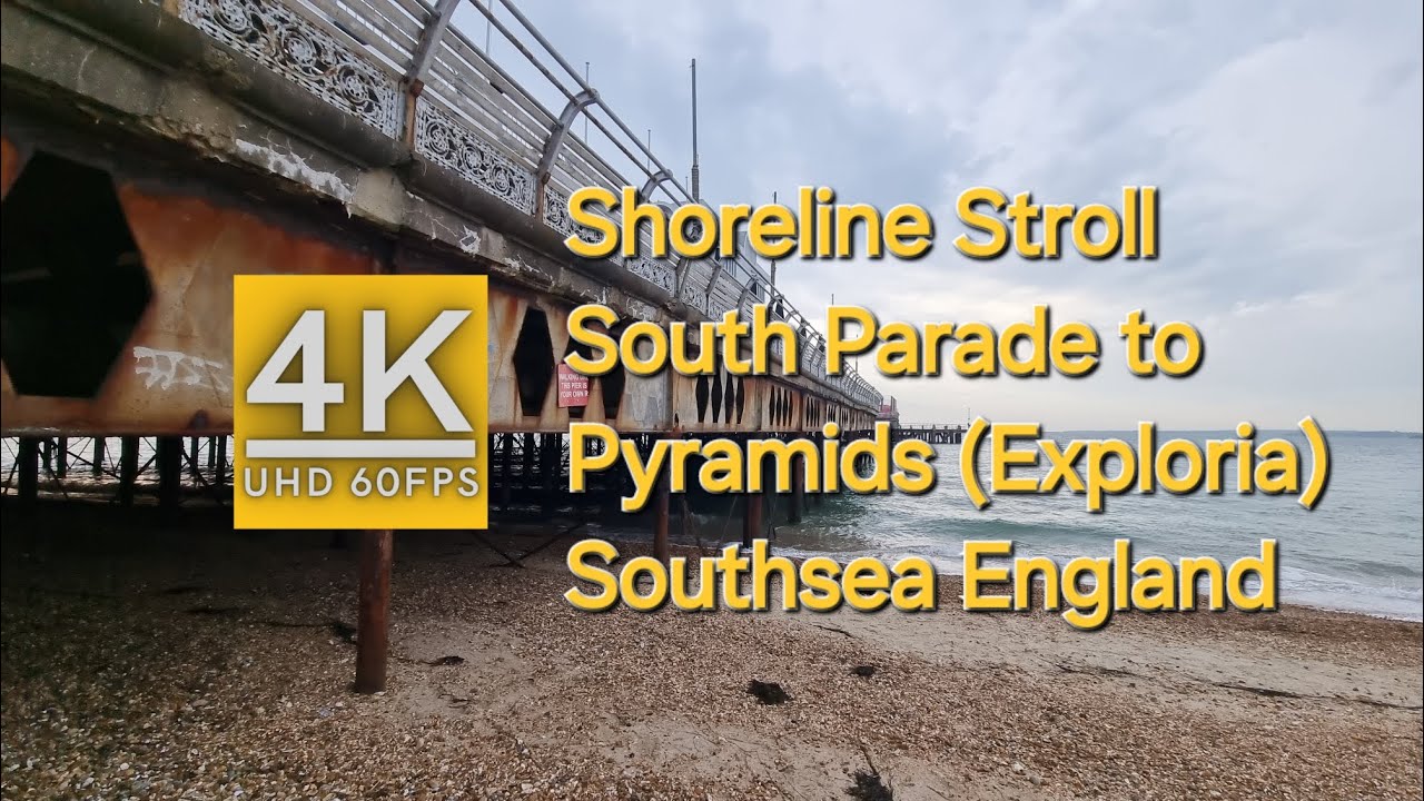 Shoreline Stroll South Parade Pier to Pyramids, Southsea, Portsmouth ...
