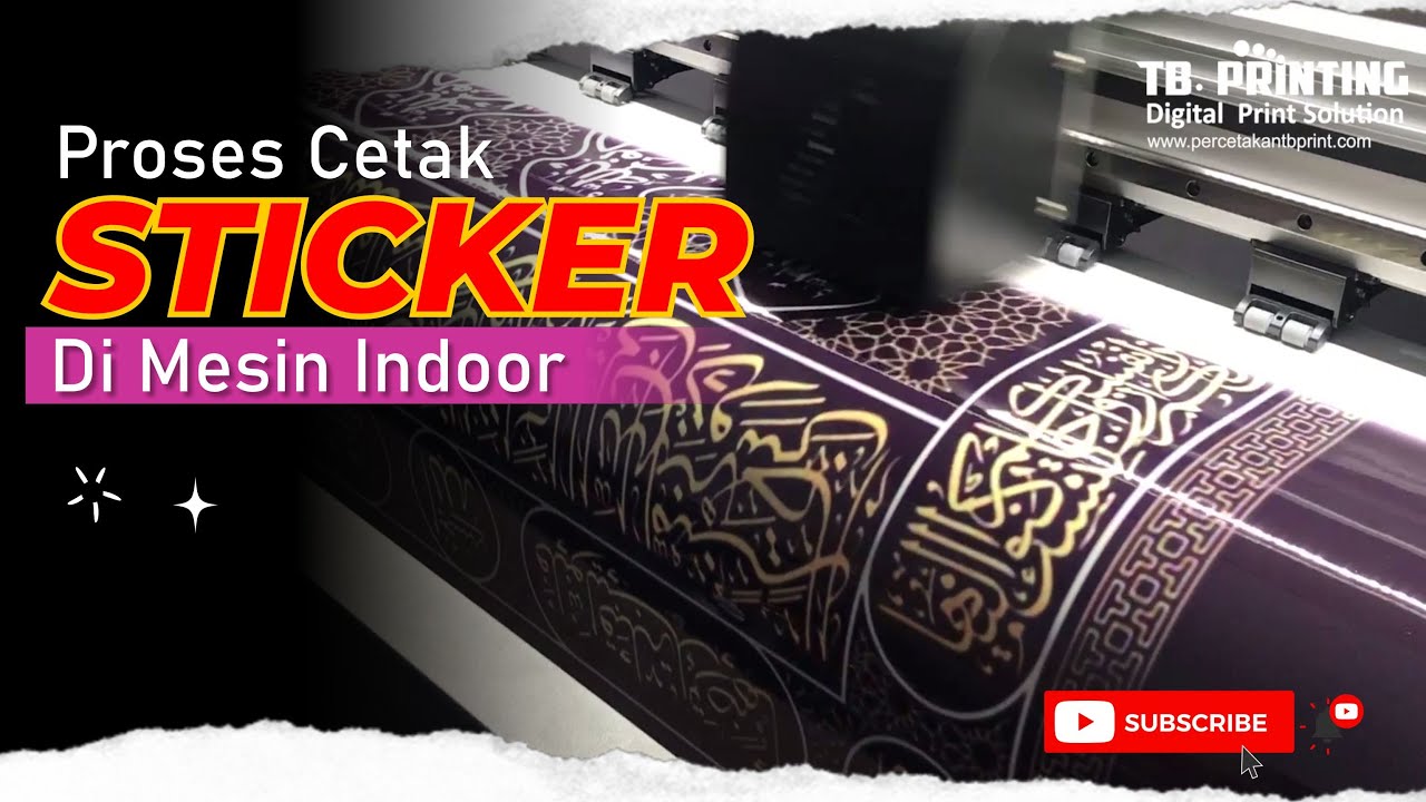 Proses Cetak Sticker di Mesin Indoor | Tb Printing - YouTube
