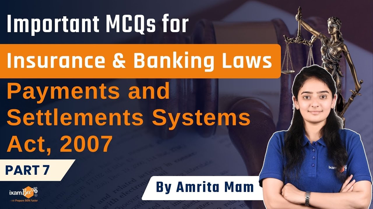 Important MCQs for Insurance and Banking Laws || Payments and Settlements Systems Act, 2007 ...