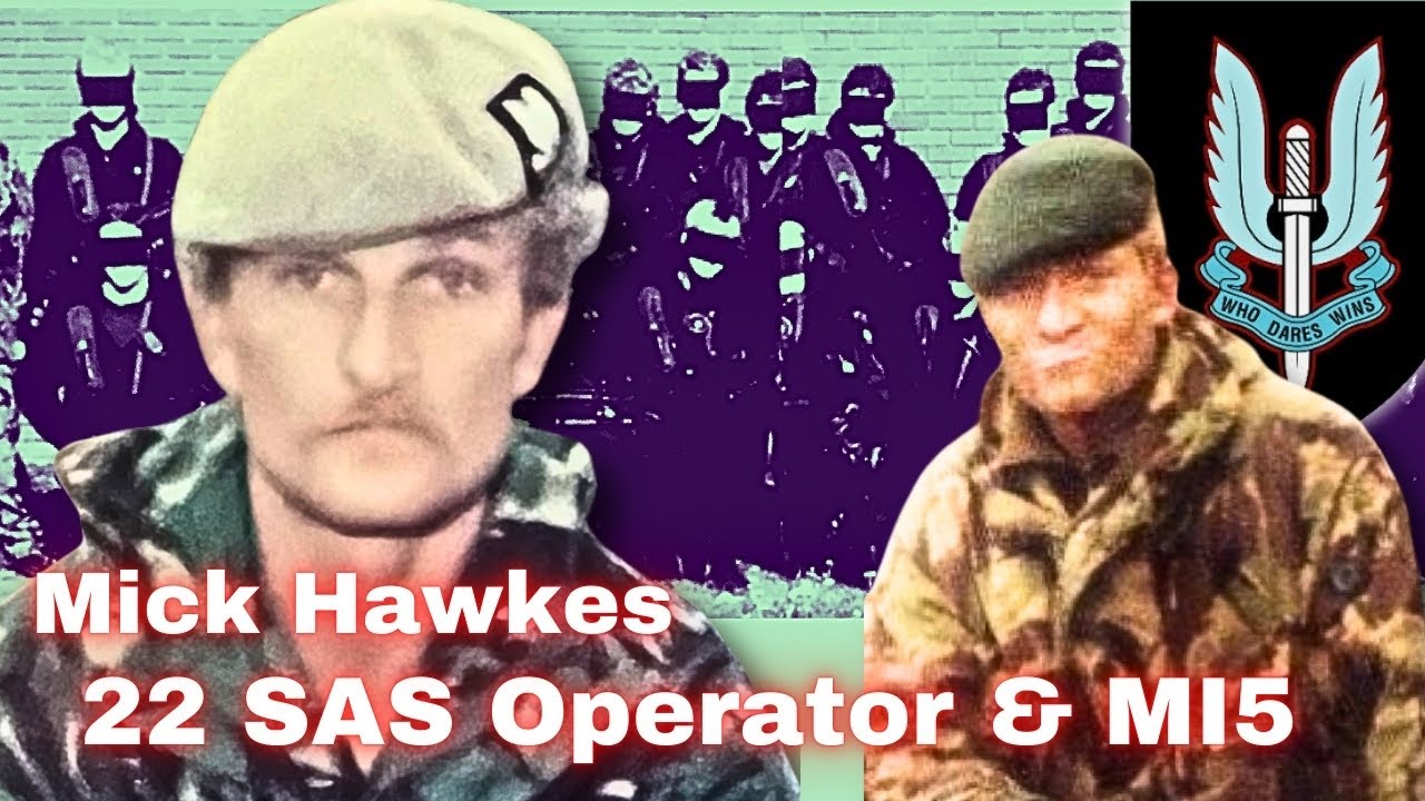SAS Operator & MI5 | Mick Hawkes | Ep. 332 - YouTube