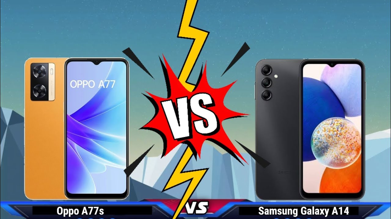 Oppo A77s vs Samsung Galaxy A14 - YouTube