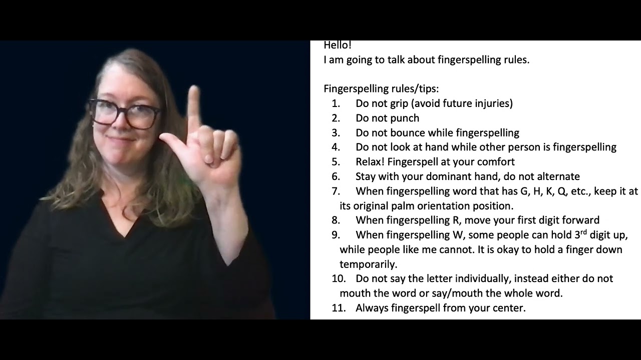 Fingerspelling Tips/Rules - YouTube