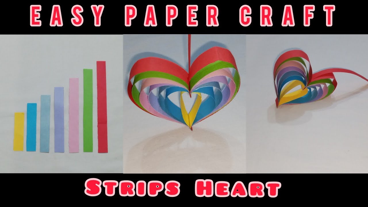 DIY paper strips heart | easy paper craft | paper heart | origami art ...