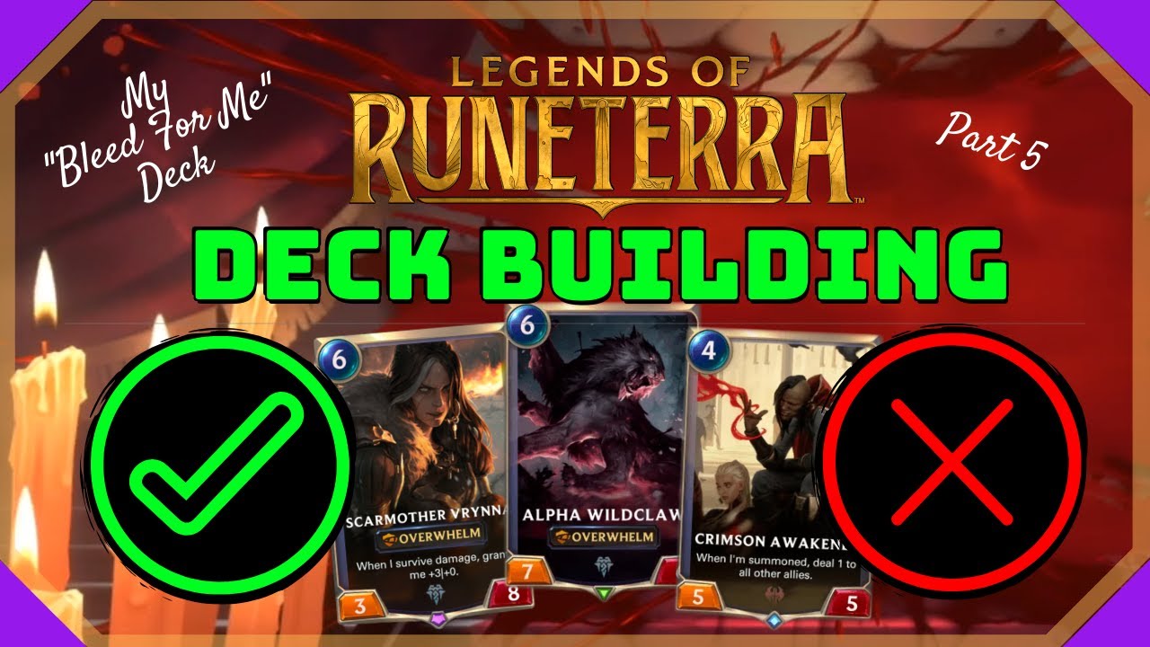 Legends of Runeterra | Deck Breakdown: Scarmother Vrynna, Alpha ...