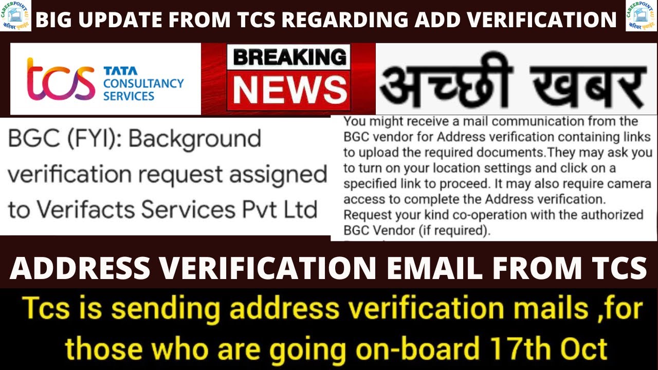 BIG UPDATE FROM TCS | TCS SENDING ADDRESS VERIFICATION EMAILS TO 17 OCT ...