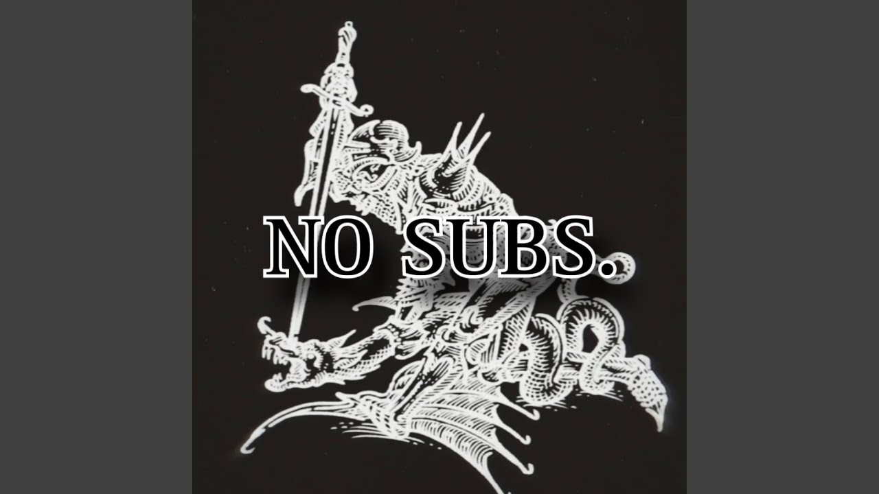 NO SUBS. - YouTube