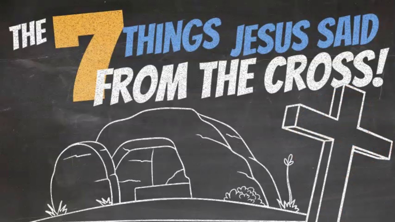 The 7 Things Jesus Said From The Cross! FTCC Christian TV Online Church ...