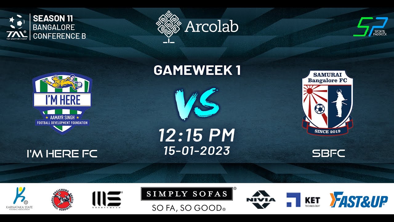 TAL Bangalore | Season 11 Conference B | Gameweek 1 | I'm Here FC VS ...