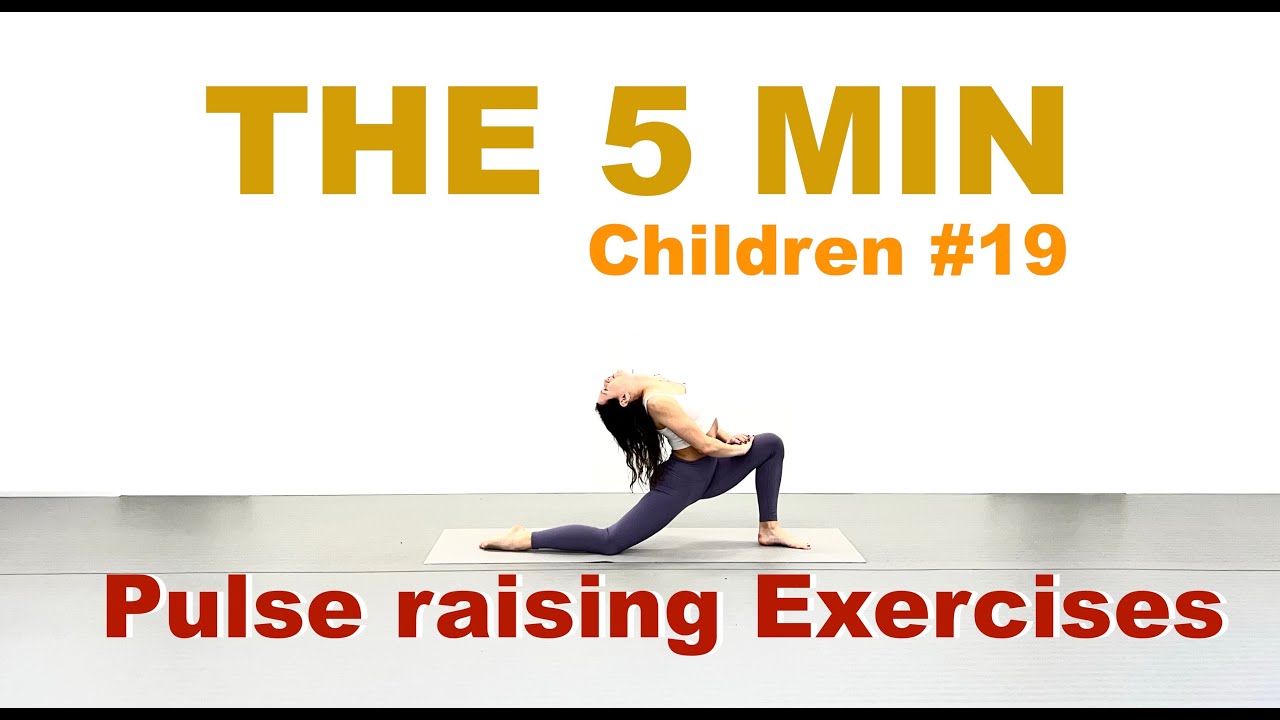 Pulse Raising Exercises. The 5 Min CHILDREN #19 - YouTube