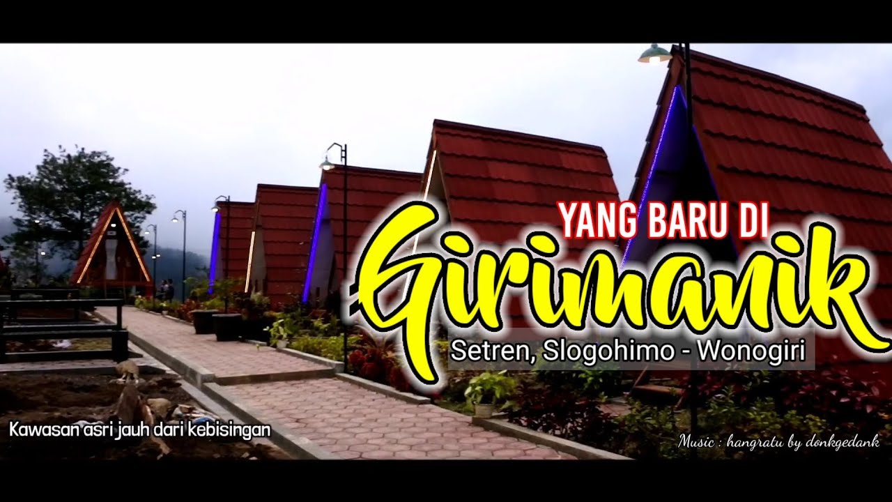 Girimanik Mountain Camp, Lokasi camping baru di Wonogiri - YouTube