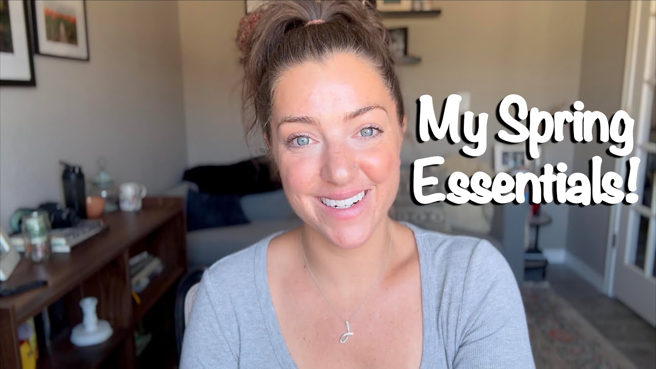 MY SPRING ESSENTIALS// Everything in Beauty and Fashion I Reach For ...