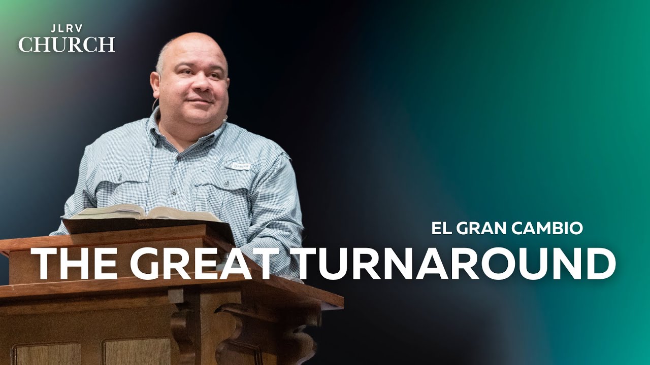 The Great Turnaround (5/21/2025) Main Service - YouTube