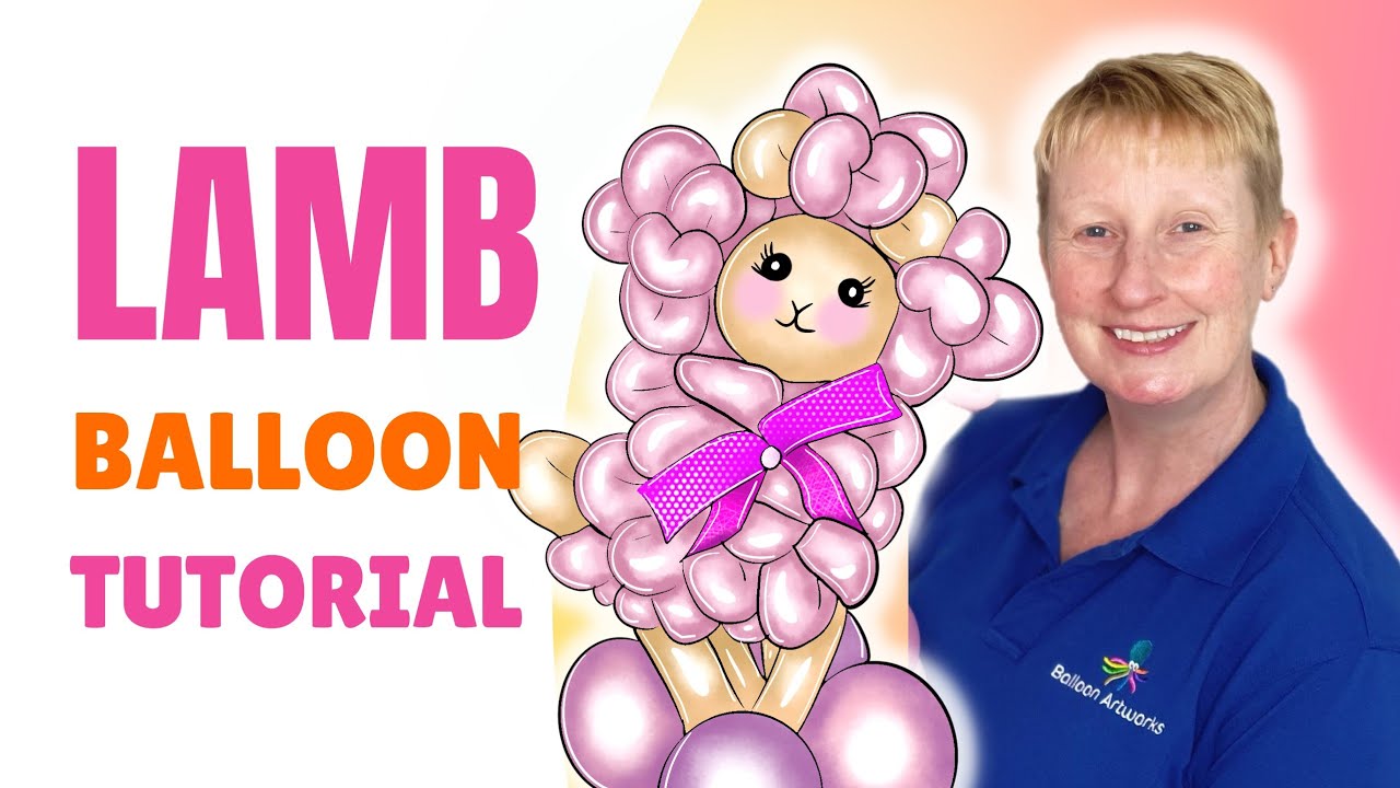 LAMB Balloon Tutorial - Also Works as an ALPACA or SHEEP 🐑 - YouTube