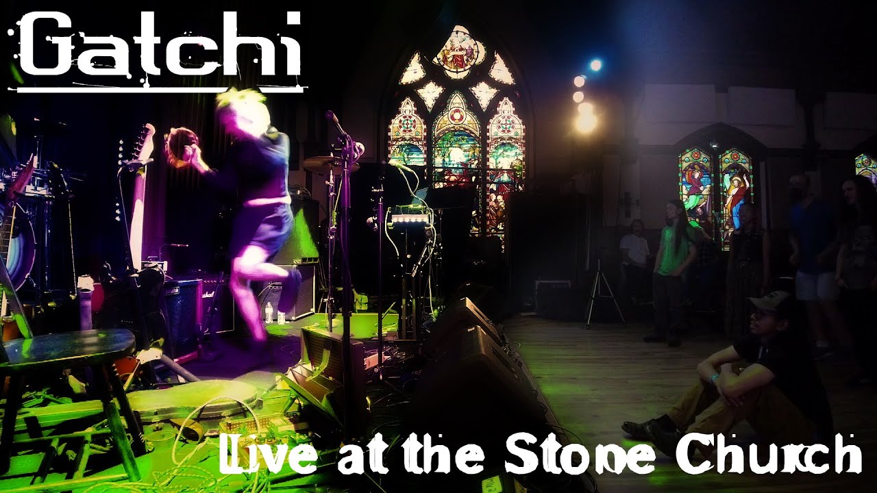 Gatchi - Live at the Stone Church (FULL SHOW) - YouTube