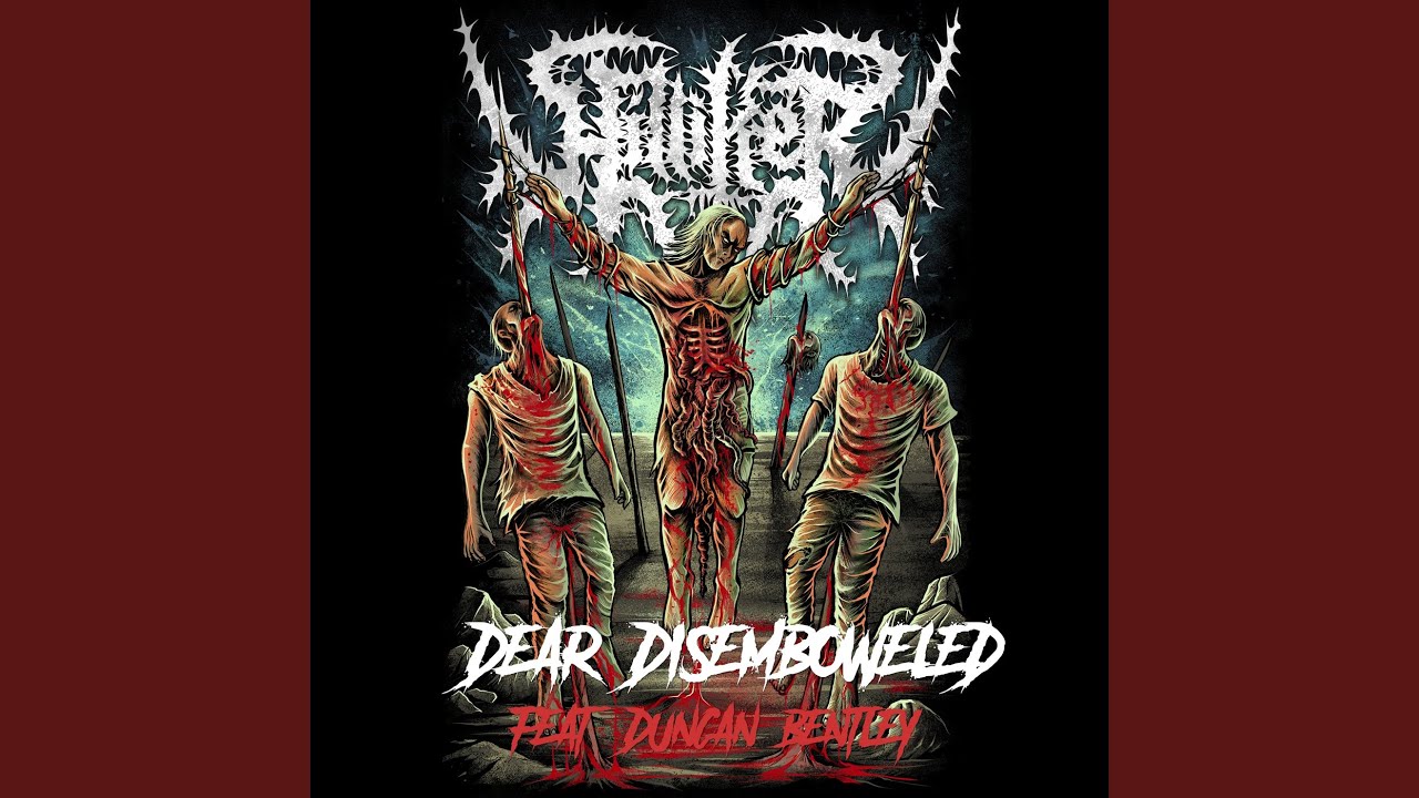 Dear Disemboweled - YouTube