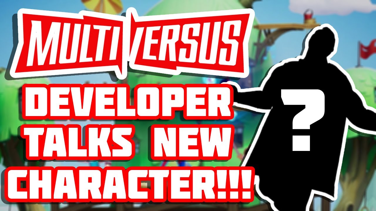 MultiVersus Developer Talks New Character For Open Beta! - YouTube
