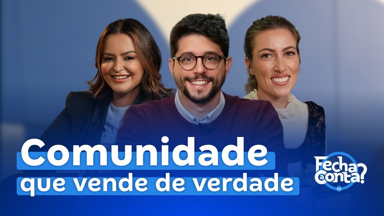 COMO CONSTRUIR COMUNIDADE E FIDELIZAR CLIENTES | Fecha a Conta? com ...
