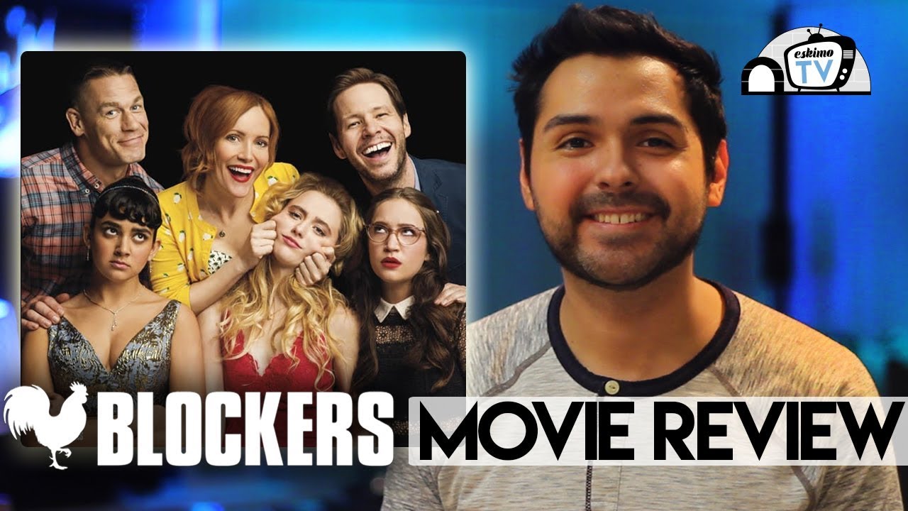 Blockers - Movie Review - YouTube