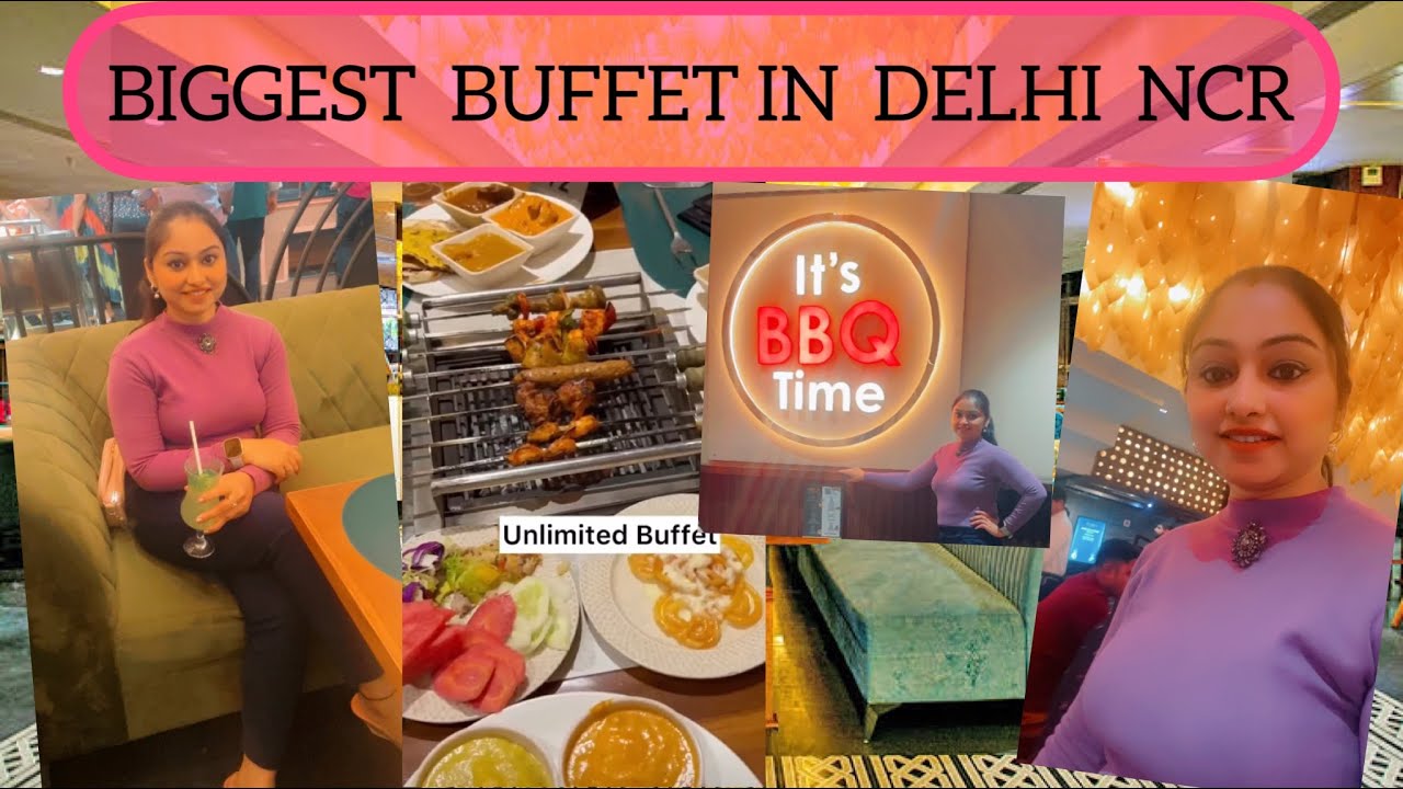 Biggest Buffet Restaurant |Barbeque Times | Gurgaon | Unlimited Food ...