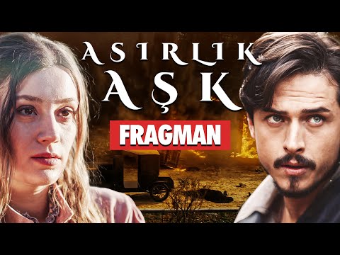Asırlık Aşk | Fragman