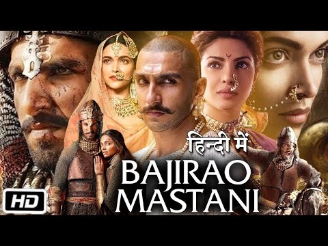Bajirao Mastani full movie, Bajirao Mastani full movie Hindi, Bajirao Mastani 2015 New movie 