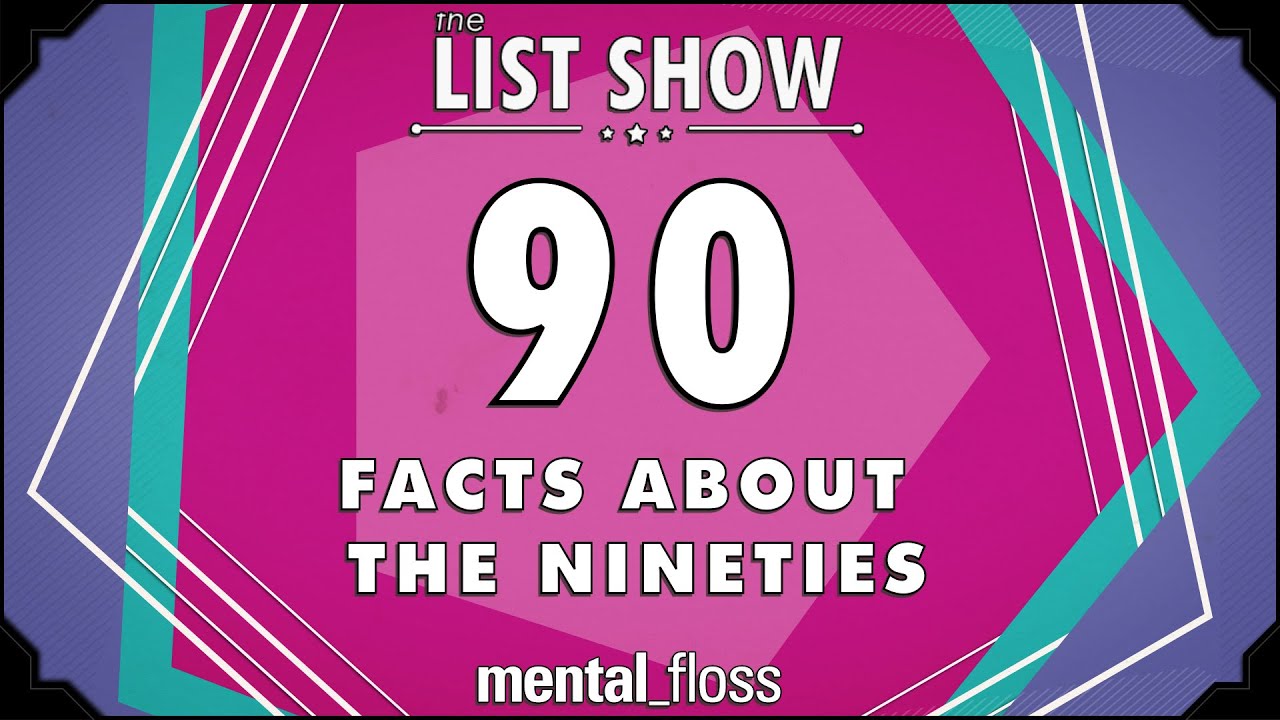 90 Facts about the '90s