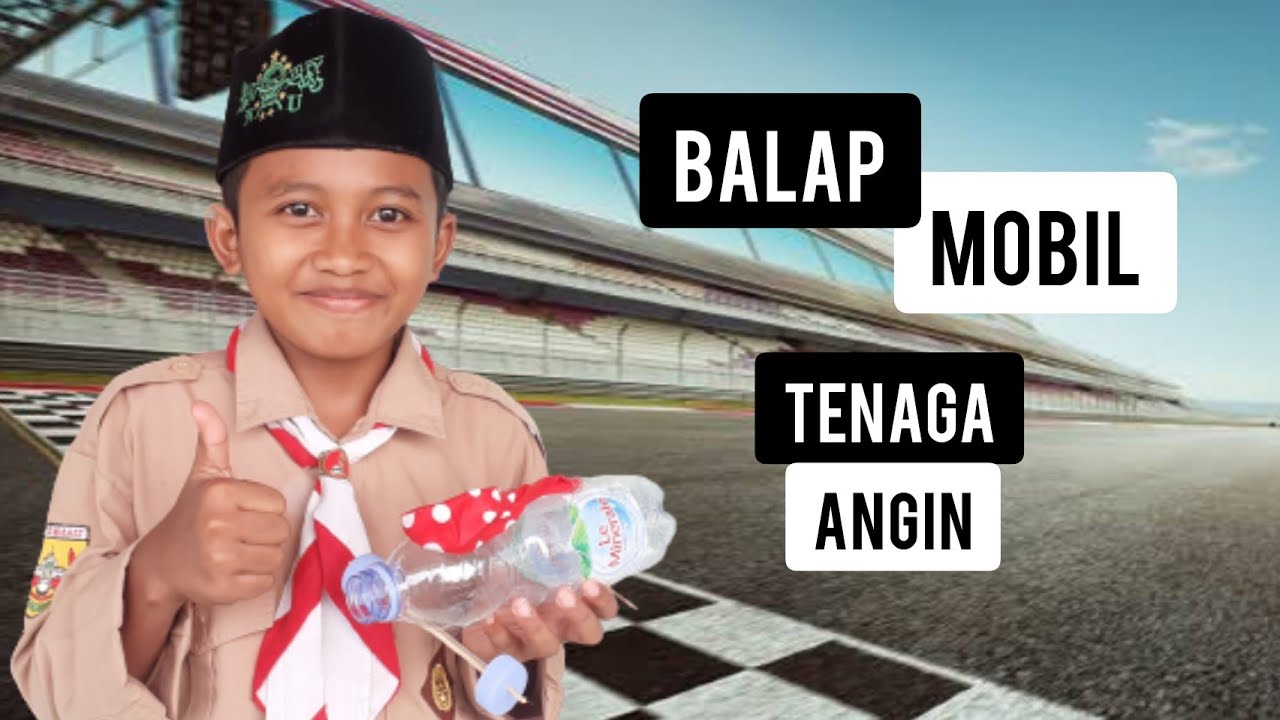 MOBIL TENAGA ANGIN_KELAS 4 || SD Plus Nurul Hidayah - YouTube