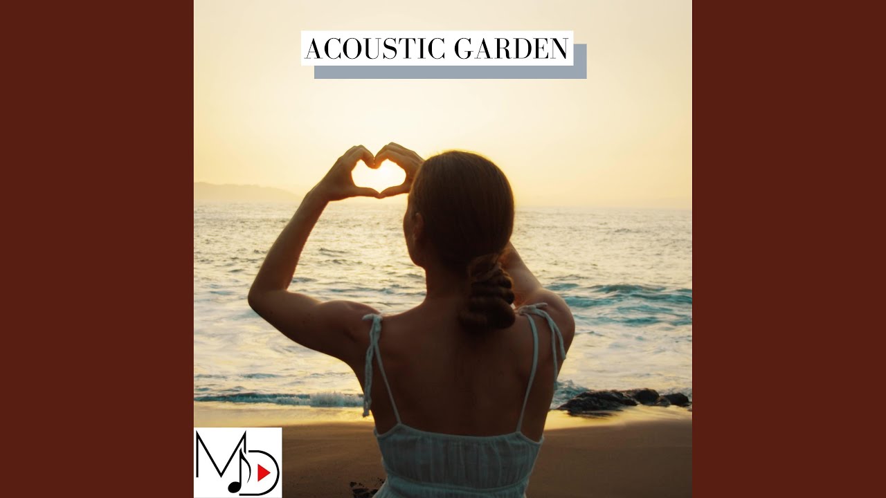 Acoustic Garden - YouTube