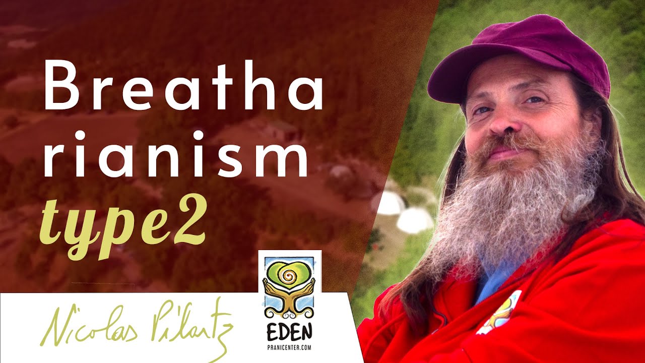 Breatharianism Type 2 | Nicolas Pilartz - YouTube