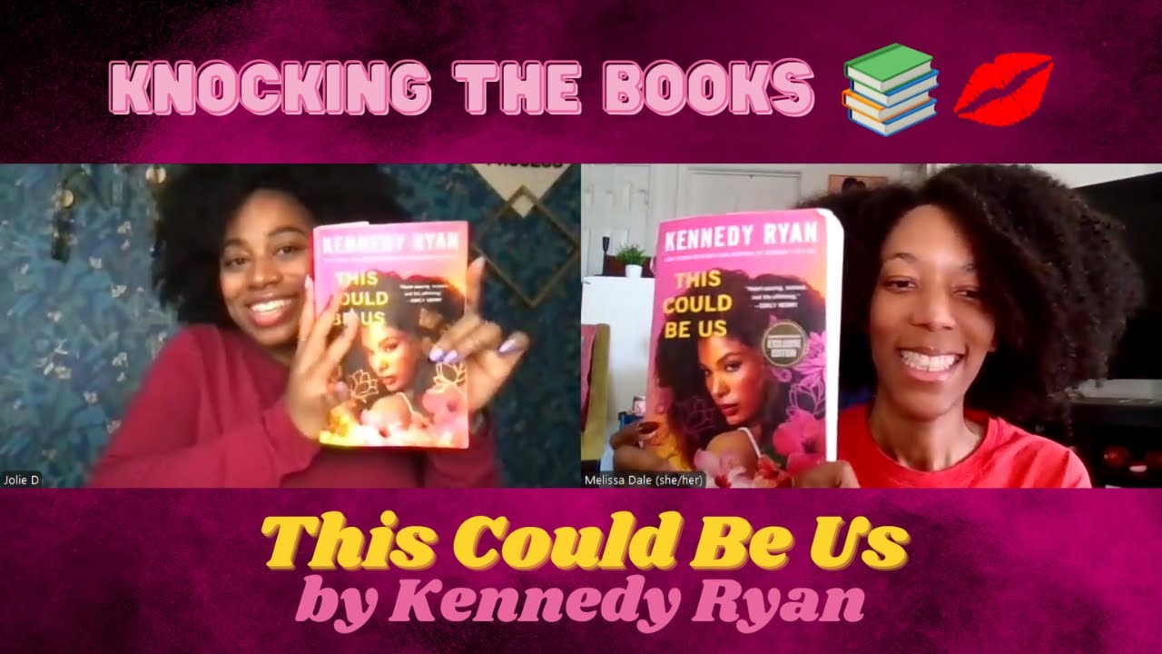 Knocking The Books 📚💋 Episode 5 - This Could Be Us - YouTube