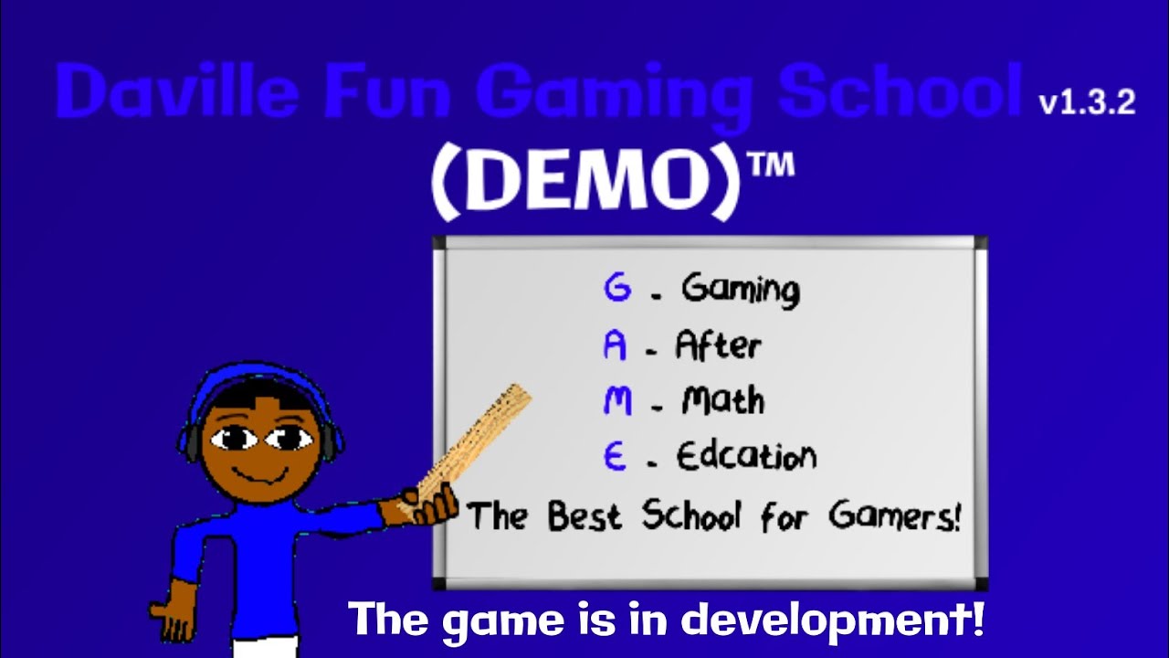 Daville Fun Gaming School [Demo Trailer] - YouTube