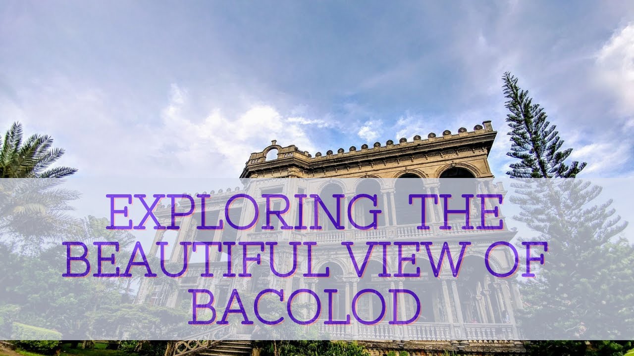 RUINS IN BACOLOD | BACOLOD ATTRACTION | PHILIPPINES TOURIST ATTRACTIONS ...