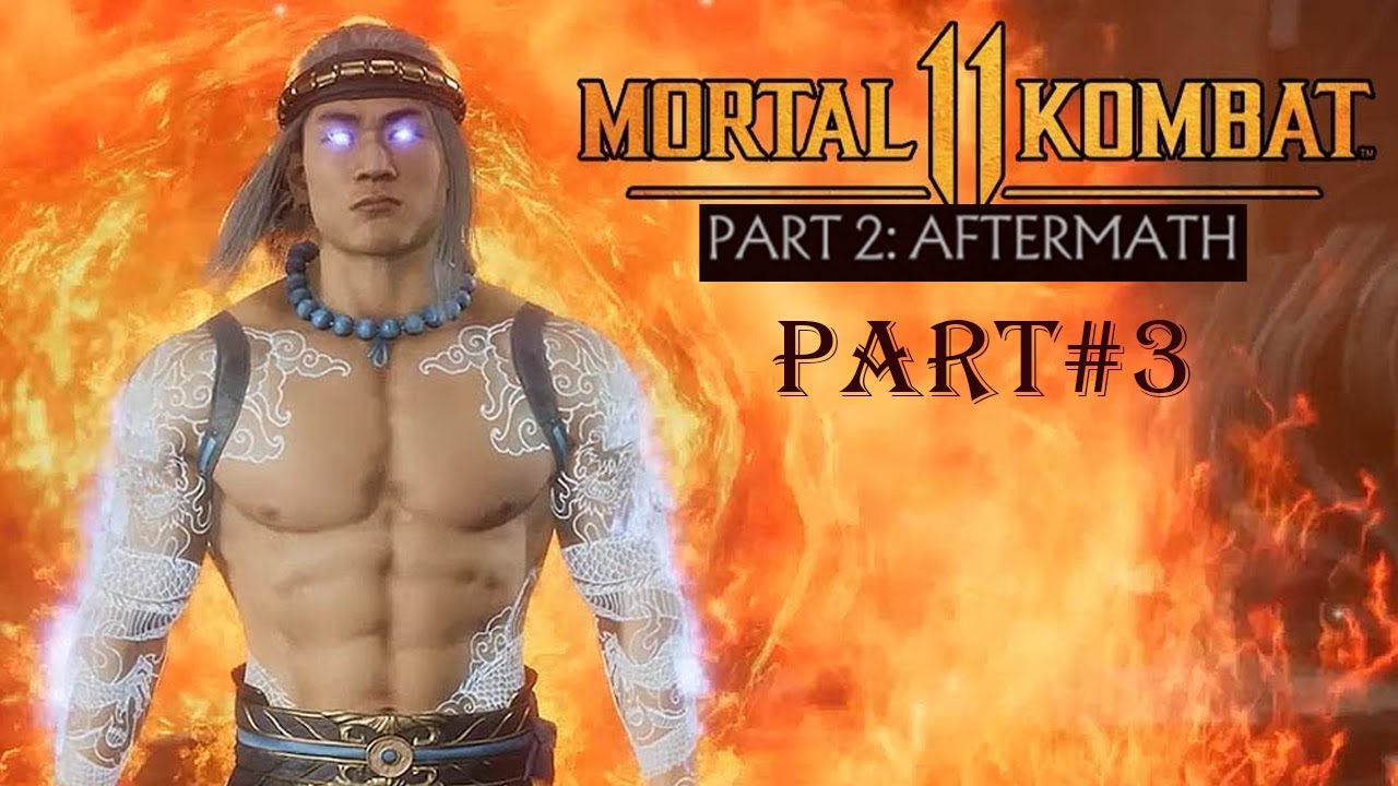 Mortal Kombat 11 Part2: AFTER MATH PART 3 - YouTube