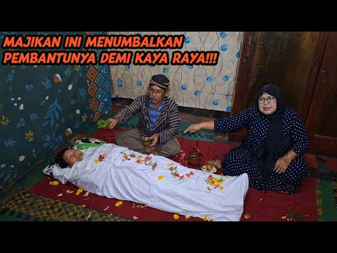 MAJIKAN TEGA MENUMBALKAN PEMBANTUNYA KEPADA DUKUN!!!