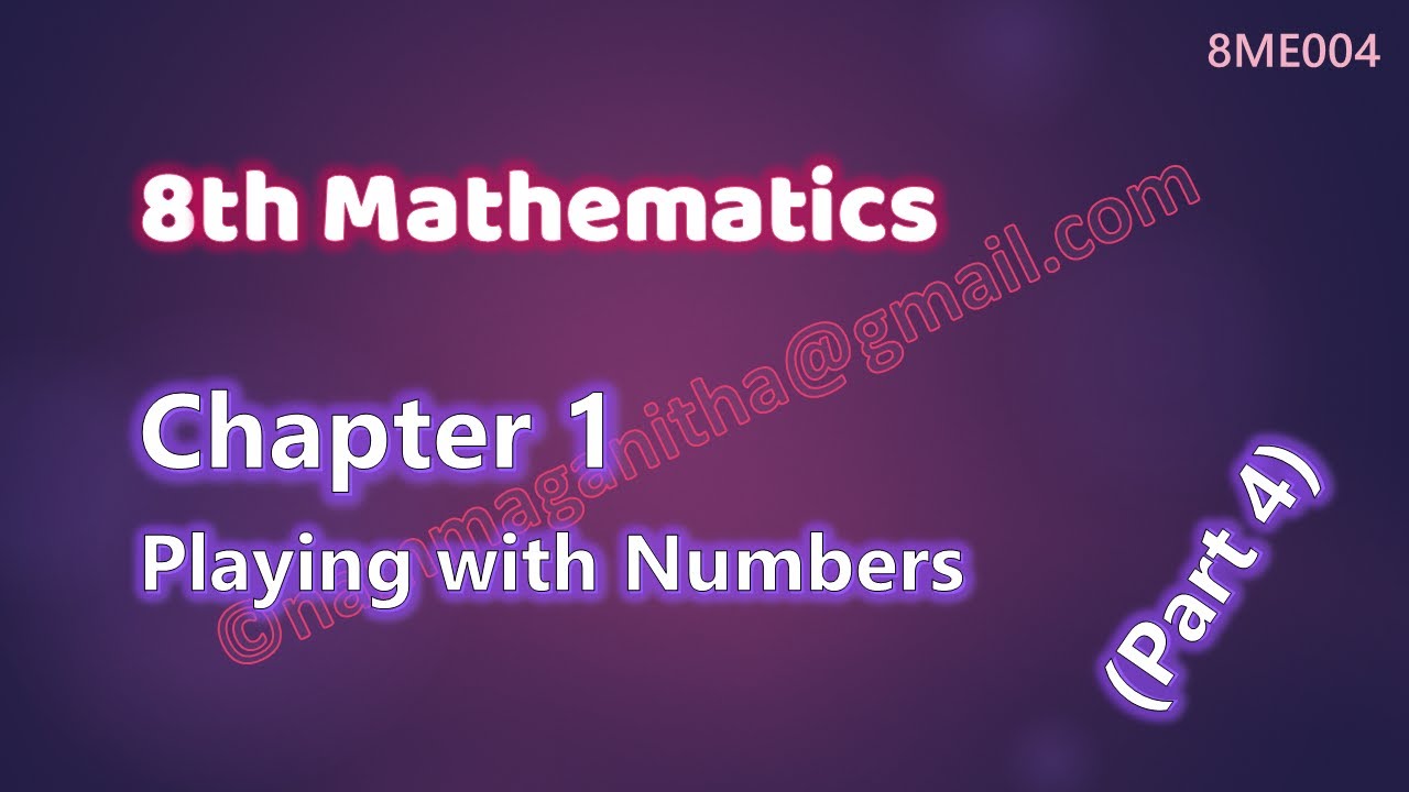 ME04 8 Math English Chapter 1 Playing With Numbers 8 ME04 8 Math English Chapter 1 Playing With Numbers 8