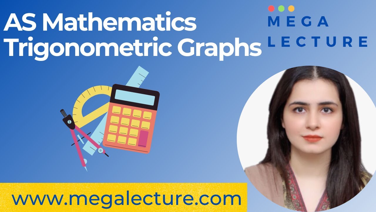 AS Mathematics - Trigonometric Graphs - 9709 - A Level Mathematics 9709 ...