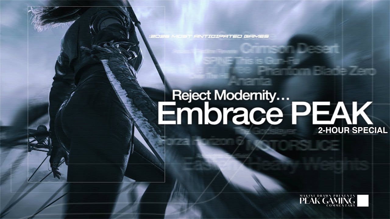 2026's Most Anticipated Games, Reject Modernity Embrace The PEAK | Peak ...