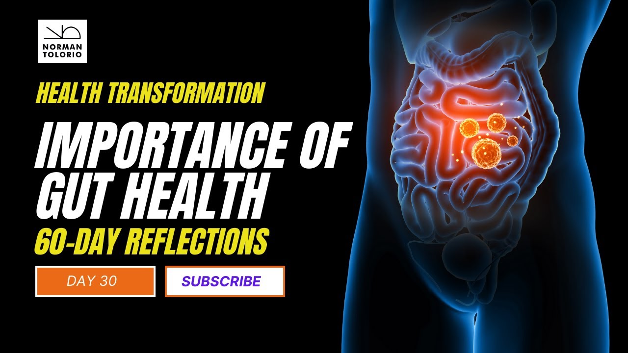 Improve Your Gut Health TODAY for Overall Wellness! | Day 30 - YouTube