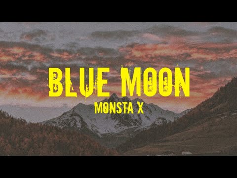 Monsta X (몬스타엑스) – Blue Moon (Easy Lyrics)