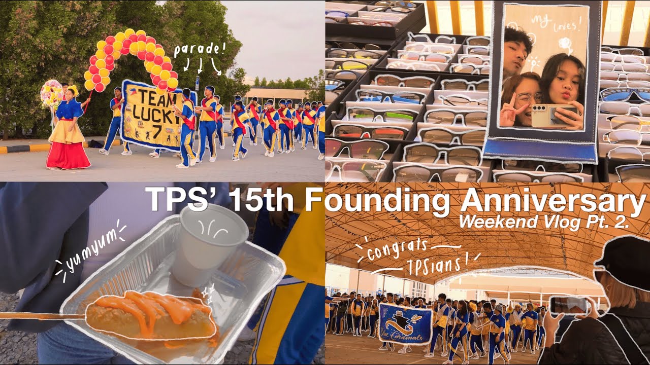 The Philippine School 15th Founding Anniversary Pt. 2. || Weekend Vlog - YouTube