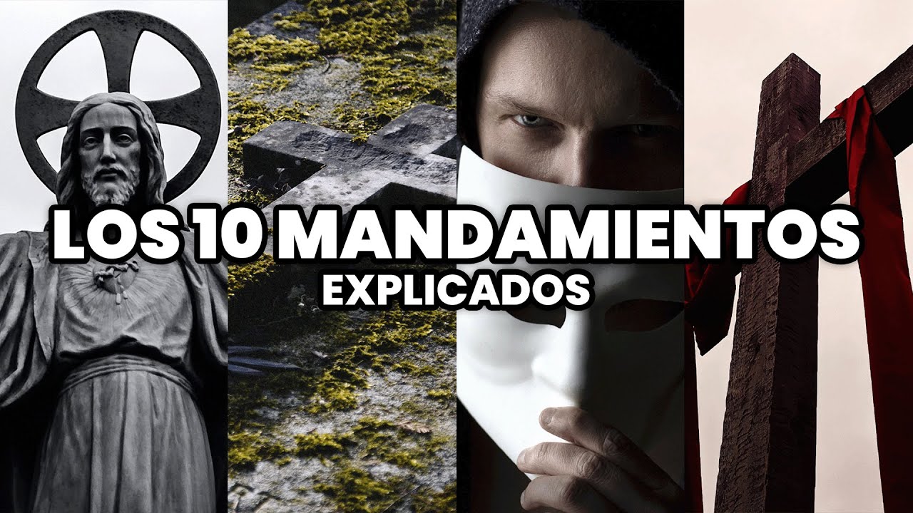 Los 10 Mandamientos de la Biblia Explicados | Los Mandamientos de Dios ...