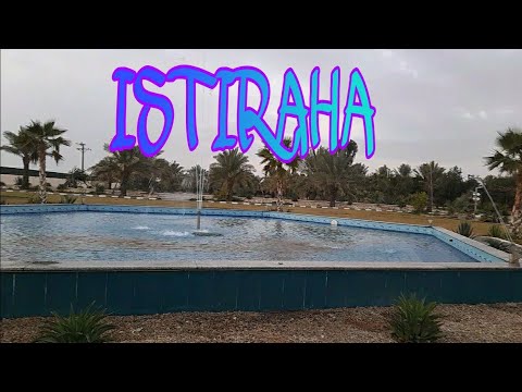 ISTIRAHA IN UNAIZAH ALQASSIM,SAUDI ARABIA. - YouTube