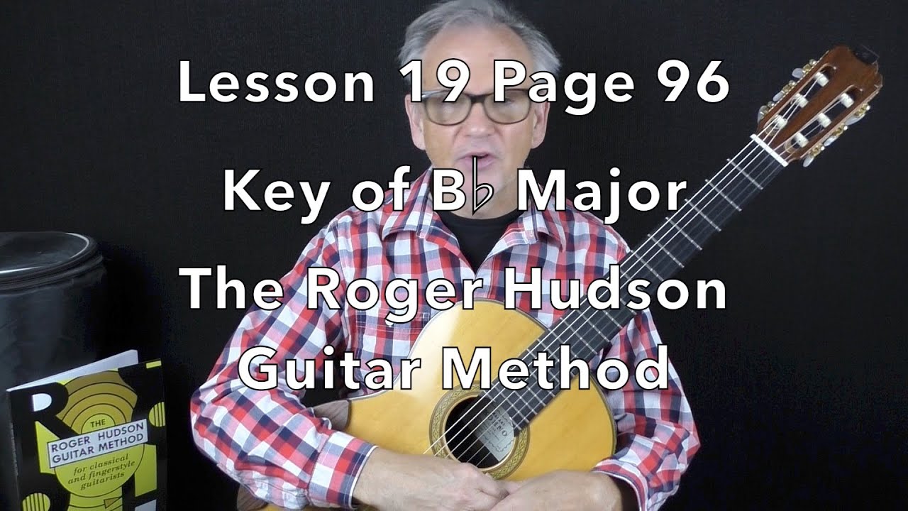Lesson 19 The Roger Hudson Guitar Method - YouTube