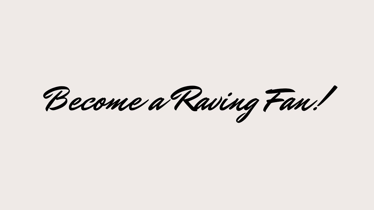 Become a Raving Fan! - YouTube
