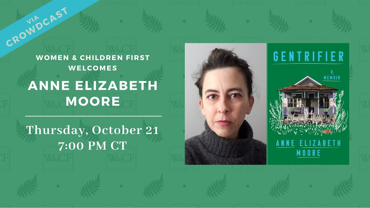 Virtual Book Launch: GENTRIFIER: A MEMOIR by Anne Elizabeth Moore - YouTube