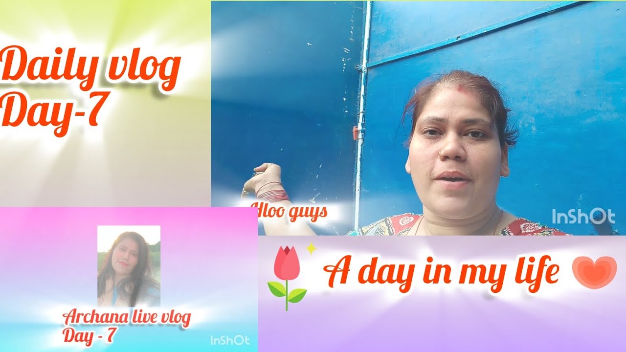 My daily vlog day 7 😘😘 - YouTube