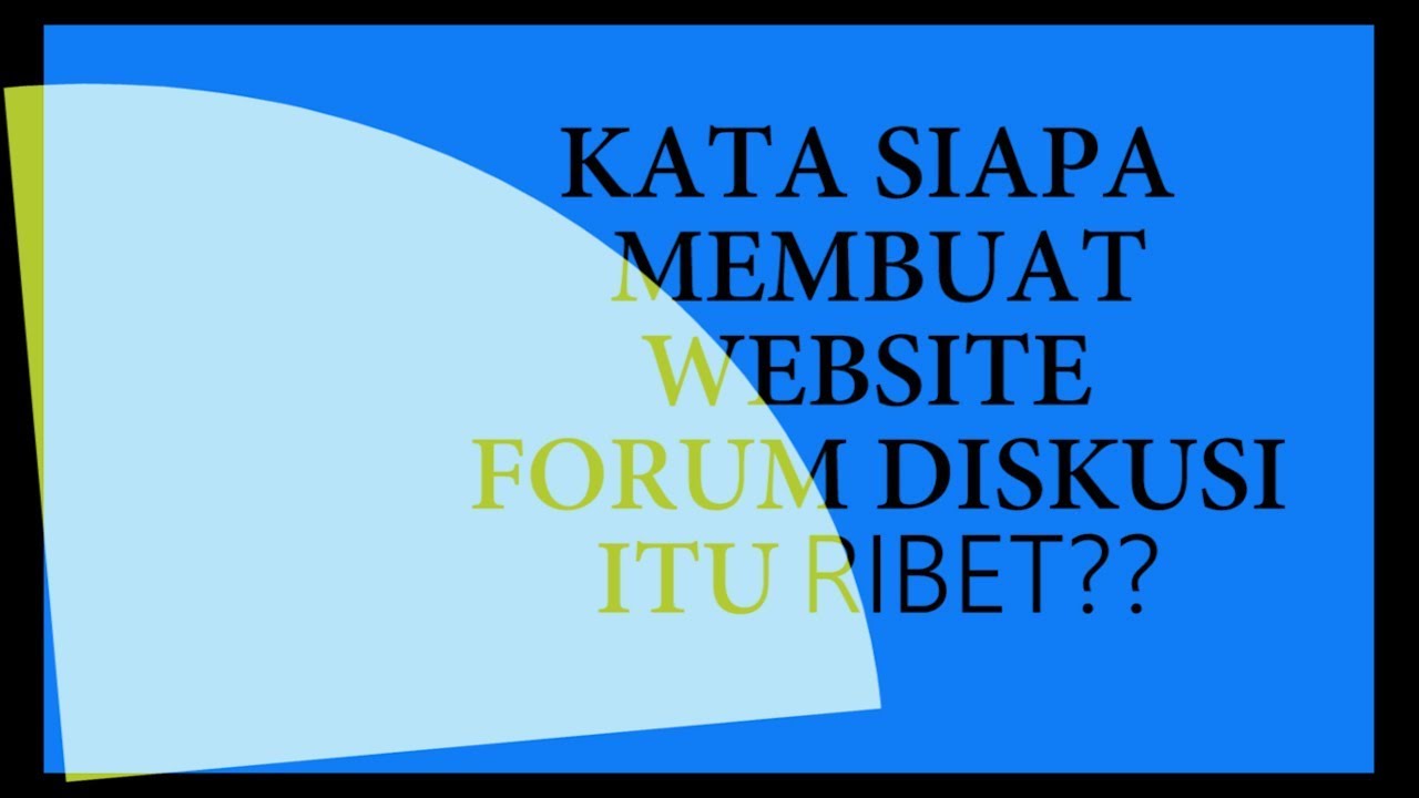 Cara cepat Membuat Website Forum Diskusi - YouTube