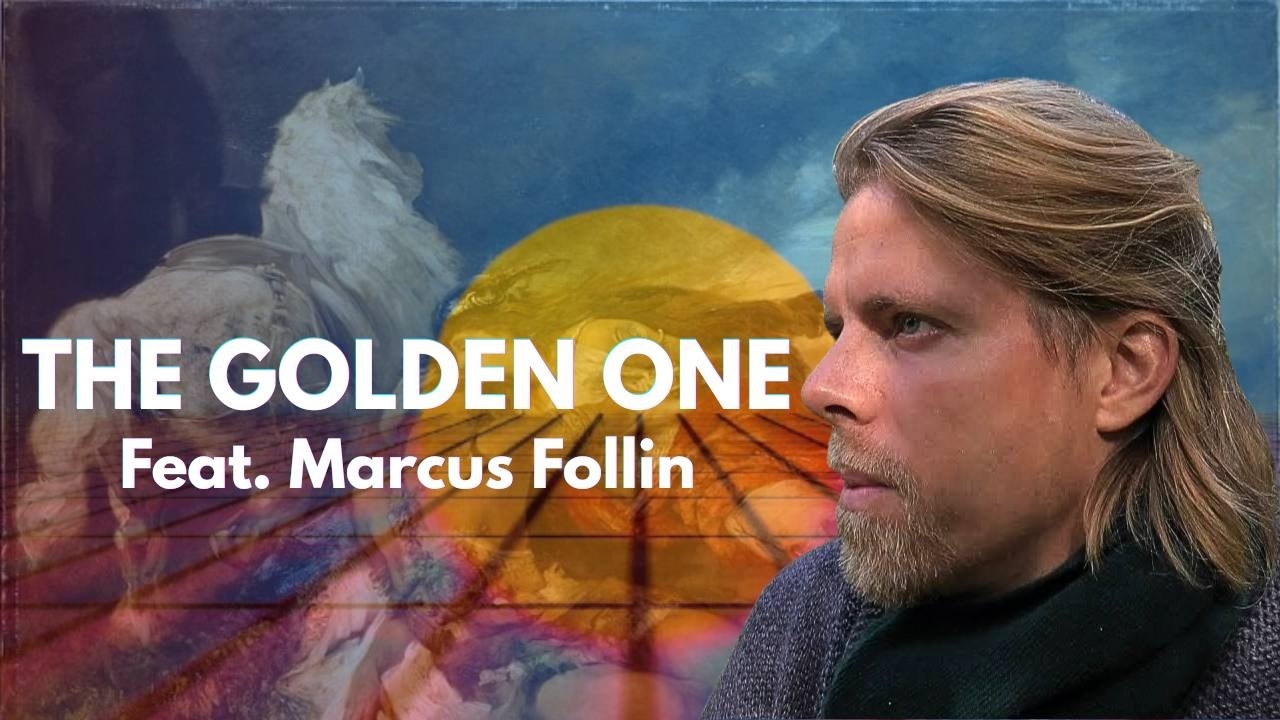 THE GOLDEN ONE (Feat. Marcus Follin) - YouTube