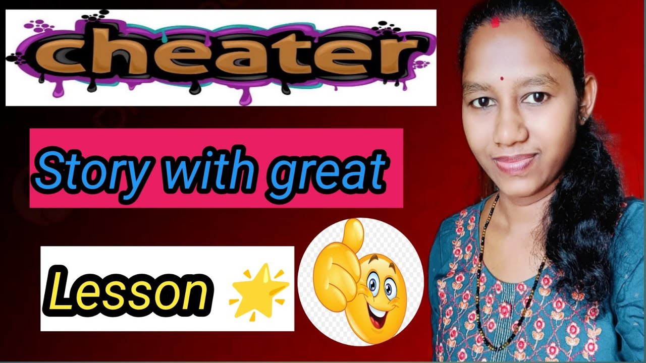 'Cheater' Story with great lesson - YouTube